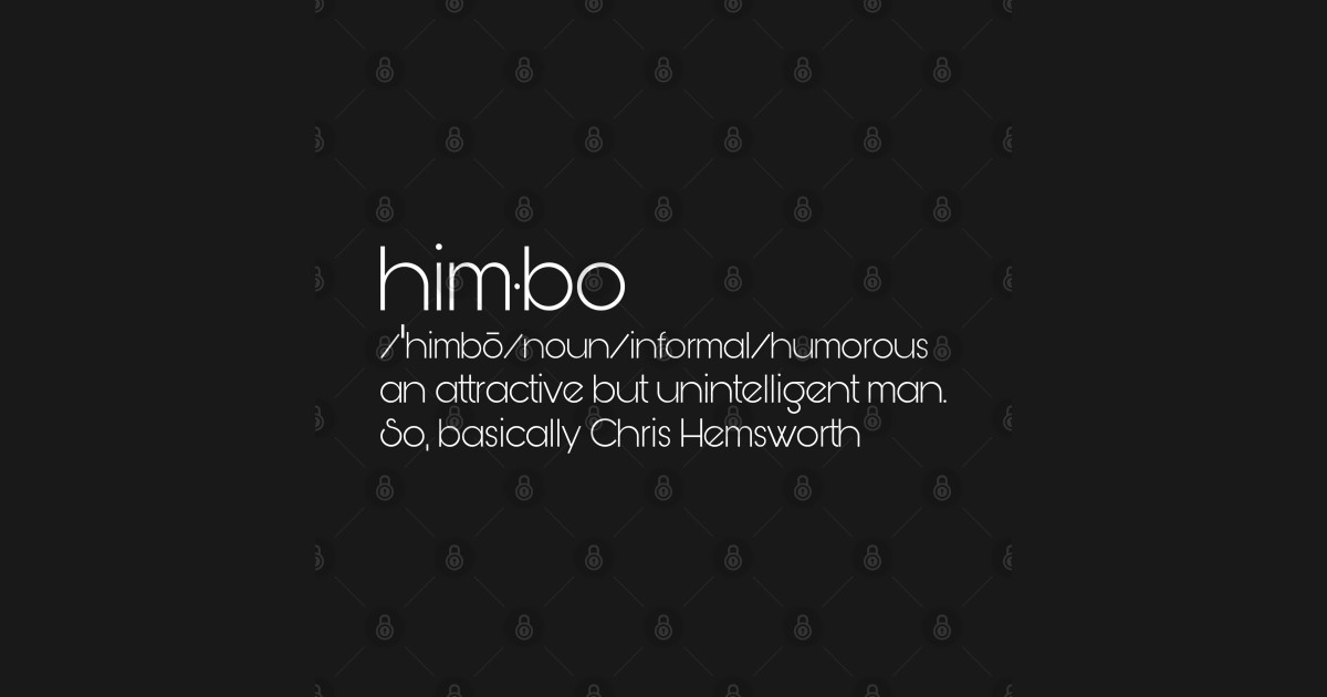 Himbo Definition - Himbo - T-Shirt | TeePublic