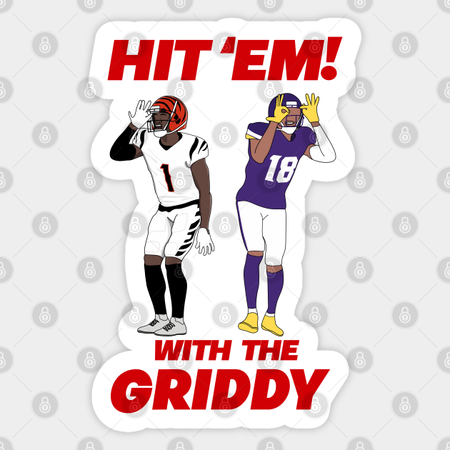 hit em with griddy - Griddy - Sticker | TeePublic