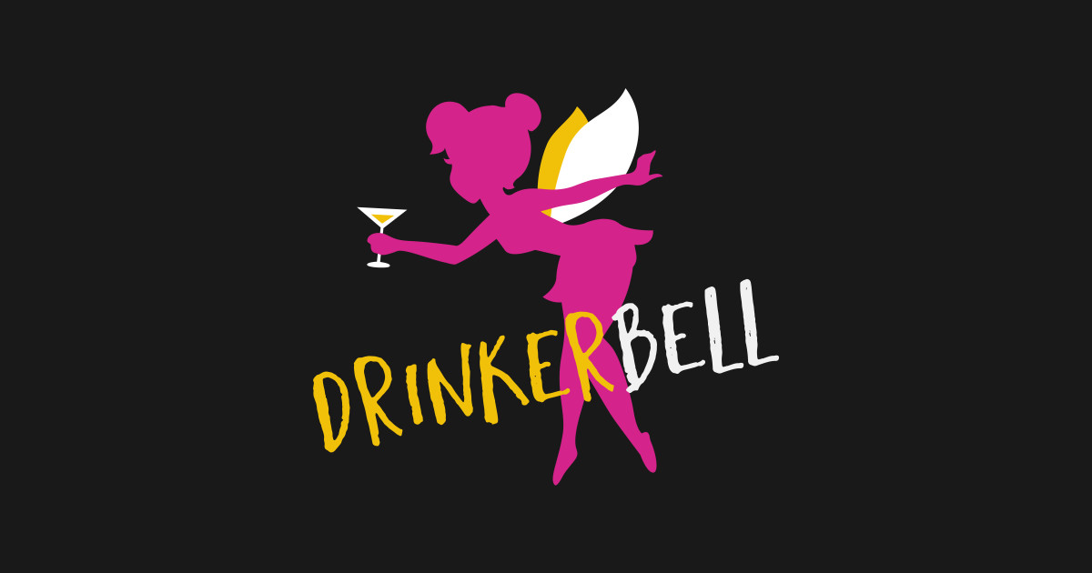 Drinkerbell funny girls drinking fairy - Drinkerbell Party And Alcohol ...