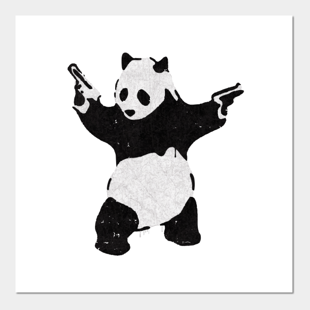 BANKSY Armed Panda with Guns - Banksy - Posters and Art Prints | TeePublic