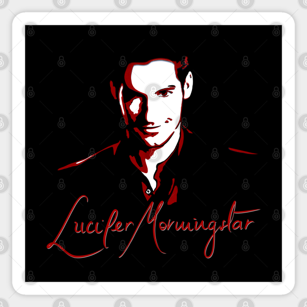 Lucifer Morningstar - Lucifer Morningstar - Sticker | TeePublic