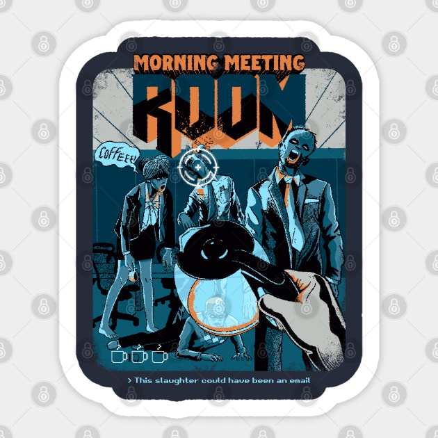 Morning meeting room - Zombies - Sticker | TeePublic