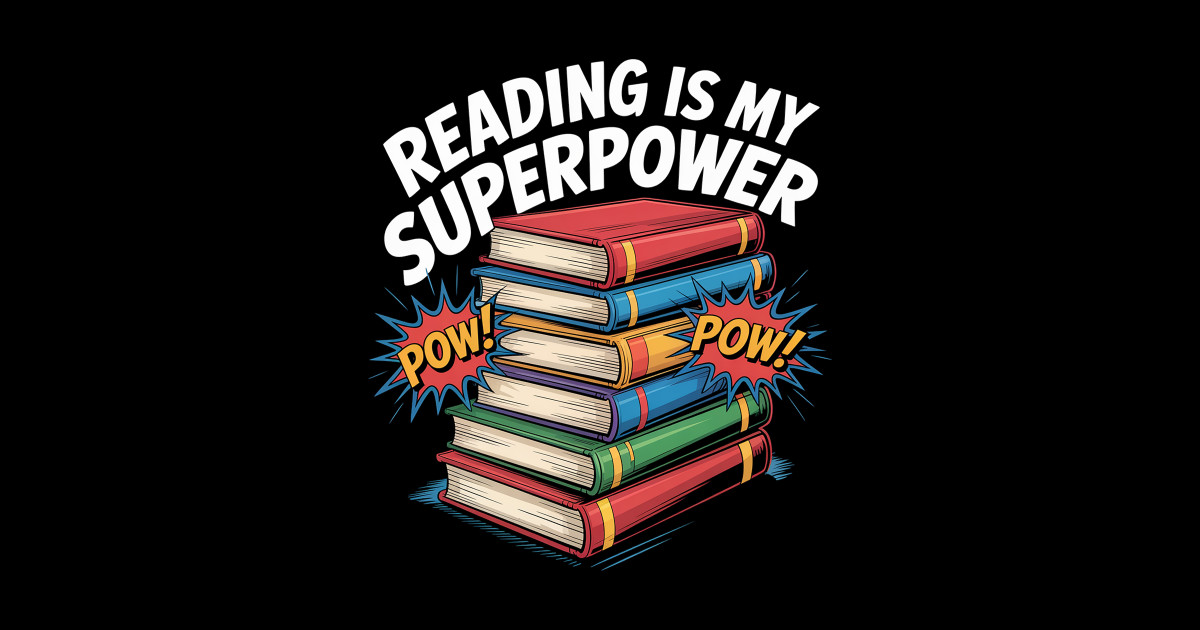 Reading Is My Super Power Superhero Best English Teacher - Reading Is ...