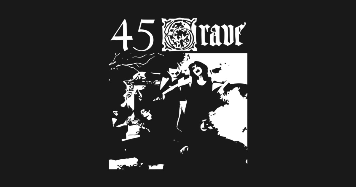 45 Grave Band - 45 Grave Band - T-Shirt | TeePublic
