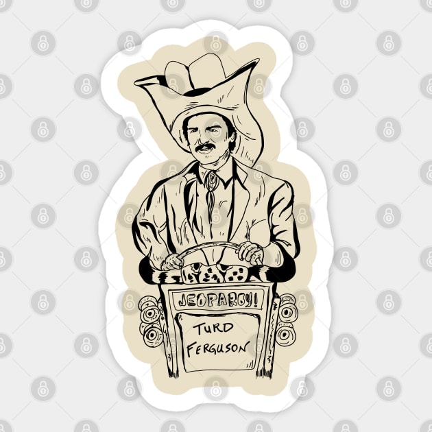 Turd Ferguson Style Classic - Turd Ferguson - Sticker | TeePublic