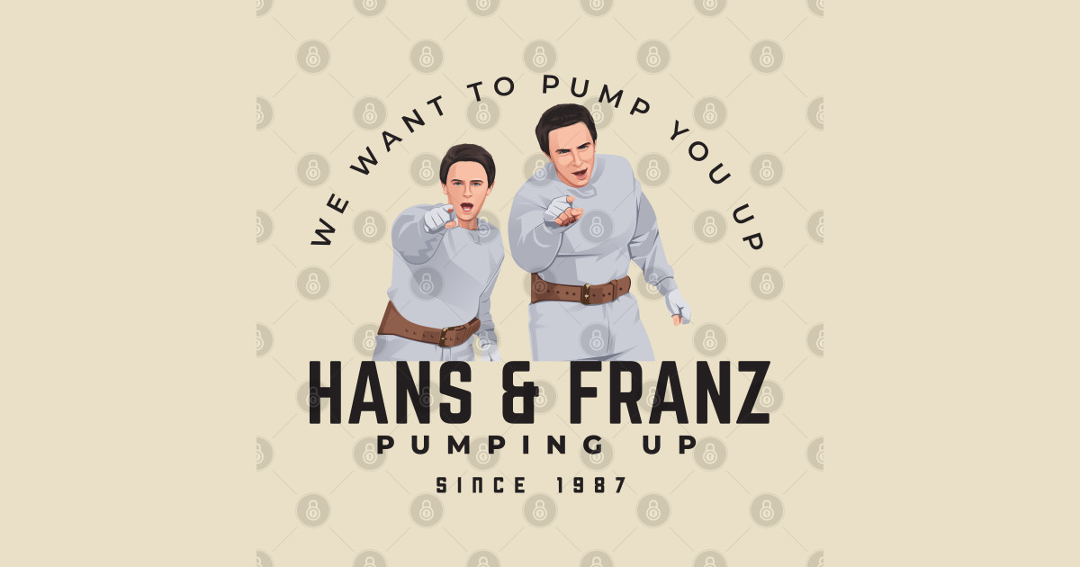Hans & Franz - Pumping up since 1987 - Hans And Franz - T-Shirt | TeePublic