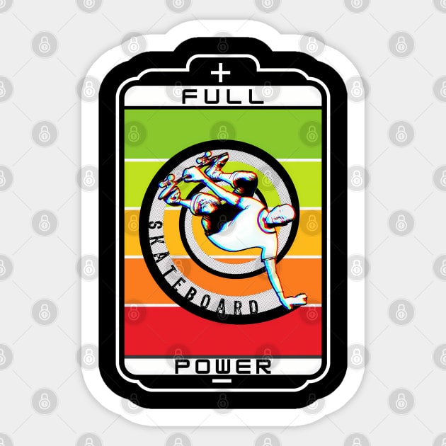 Skateboard Full Power - Skateboarding - Sticker | TeePublic