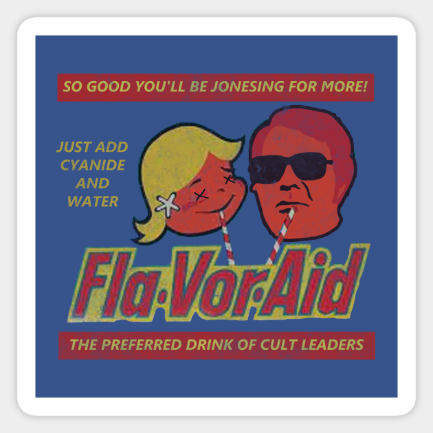 Jim Jones Flavor Aid Cult Juice Vintage Retro - Jim Jones - Sticker ...