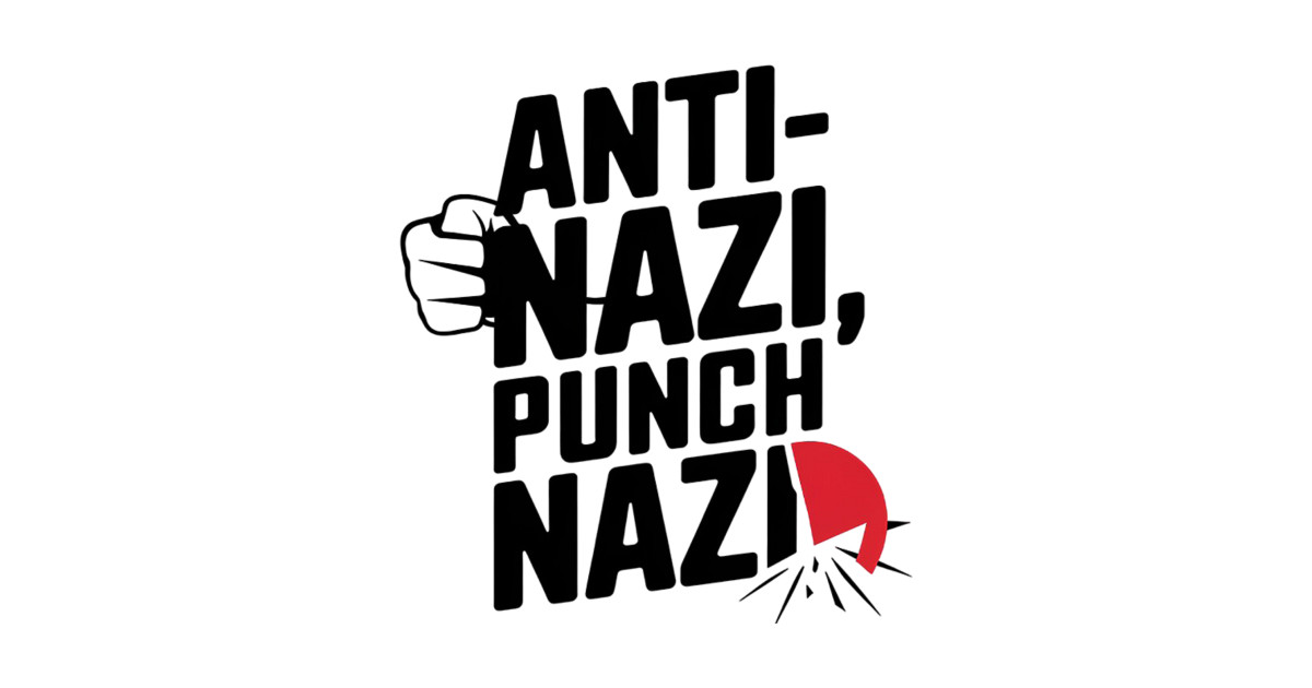 Anti-Nazis-Punch-Nazis - Anti Nazis Punch Nazis - T-Shirt | TeePublic