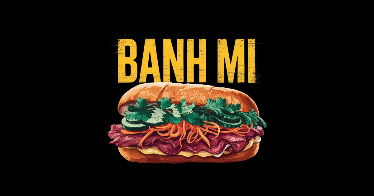 Funny Banh Mi Vietnamese Sandwich Asian Food - Banh Mi Day - Sticker ...
