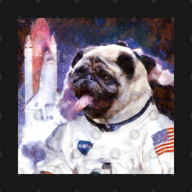 Astronaut Pug - Astronaut Gift - T-Shirt | TeePublic