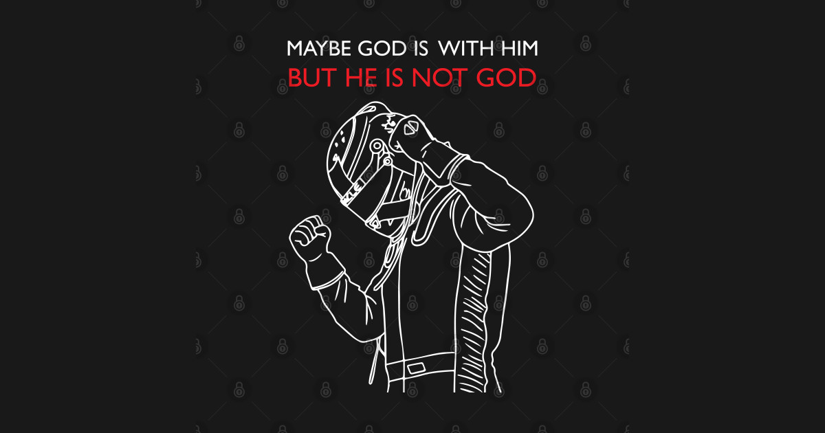 Maybe God is with him but he is not God - Max Verstappen Quote - Max ...