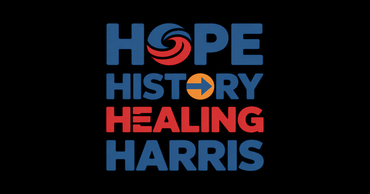 Hope, History, Healing Harris Kamala Harris - Hope History Healing ...