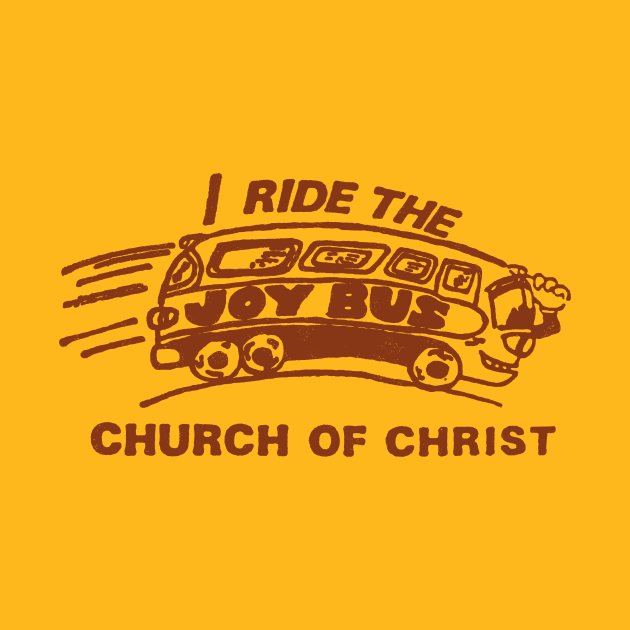 I ride the joy bus - Joy Bus - T-Shirt | TeePublic