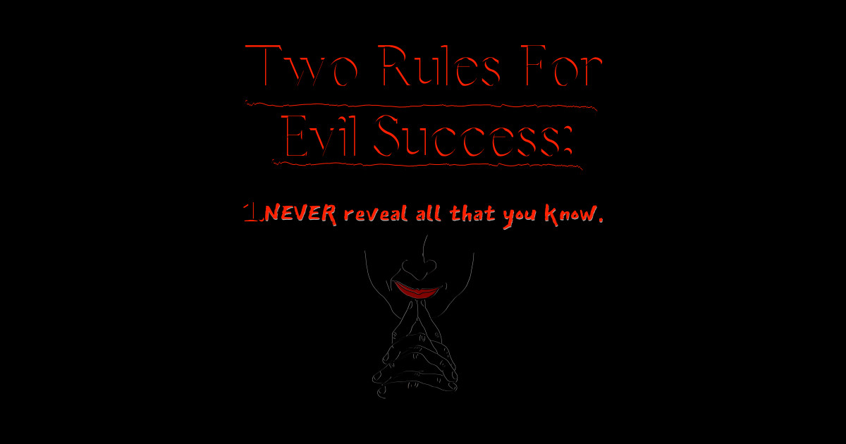 Two Rules for Evil Success - Evil - Sticker | TeePublic