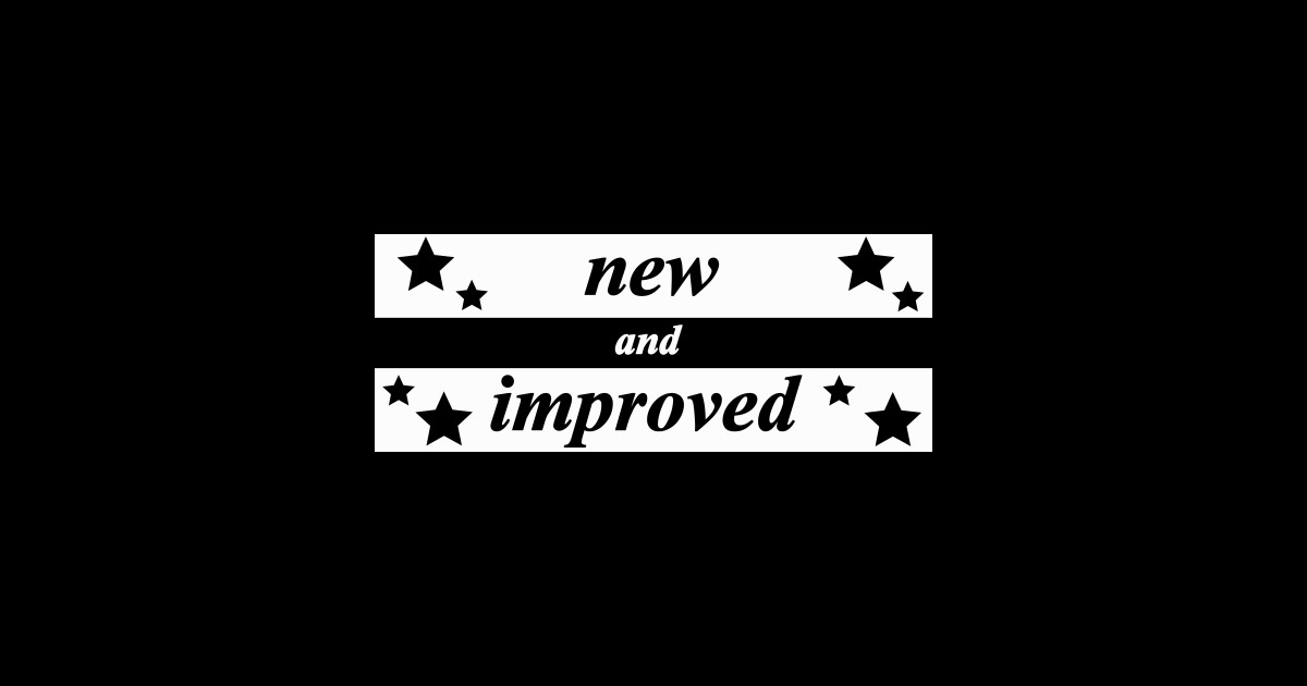 new and improved - New - Sticker | TeePublic