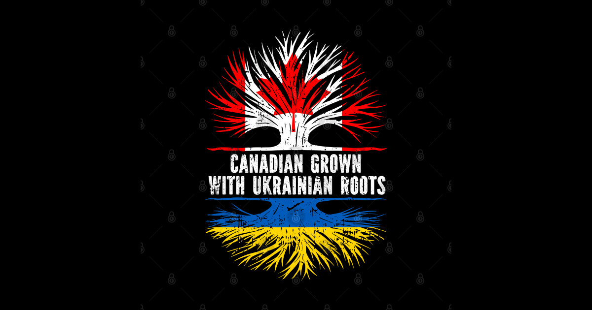 Canadian Grown with Ukrainian Roots Flag - Canadian Grown With ...