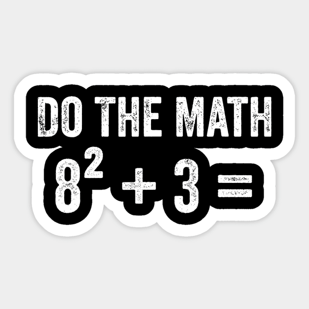 67 Math Six Seven Teacher Brainrot Joke - Funny Math Meme - Sticker ...