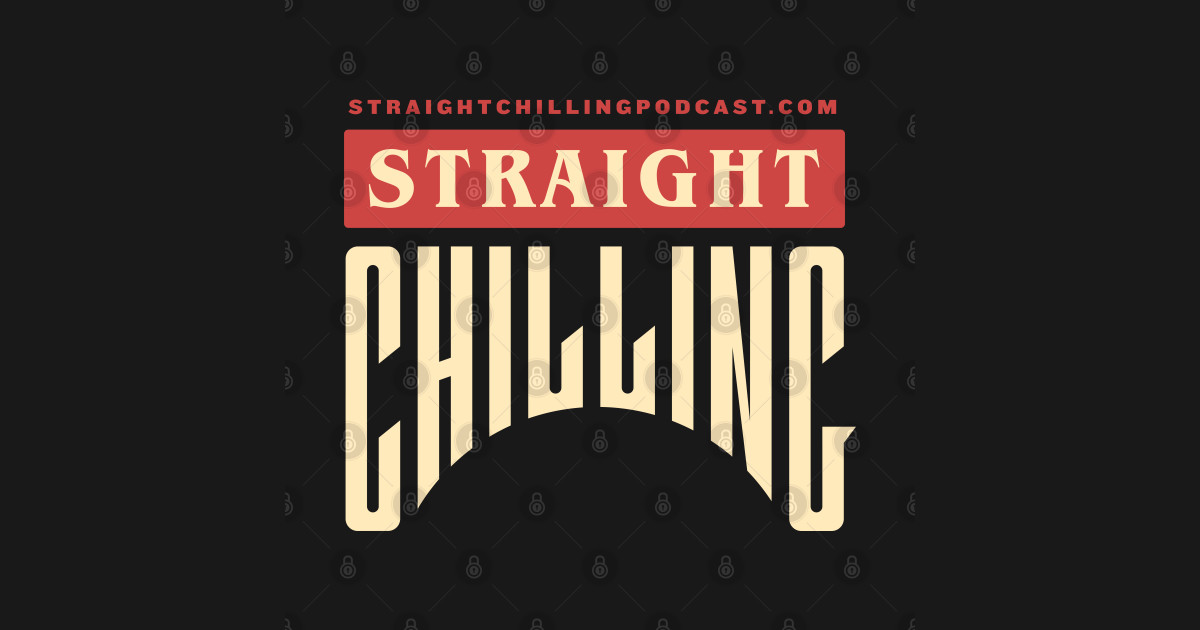 Straight Chilling Text Logo (Black) - Straight Chilling - T-Shirt ...