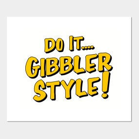 Do it Gibbler Style - Fuller House - T-Shirt | TeePublic