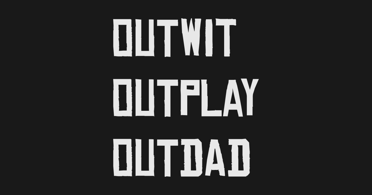 Outwit Outplay Outdad / Survivor TV show / Father's day tee / Survivor ...