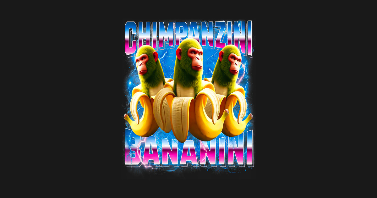 Hilarious Chimpanzini Bananini T-Shirt Funny Gen Z Italian Brainrot ...