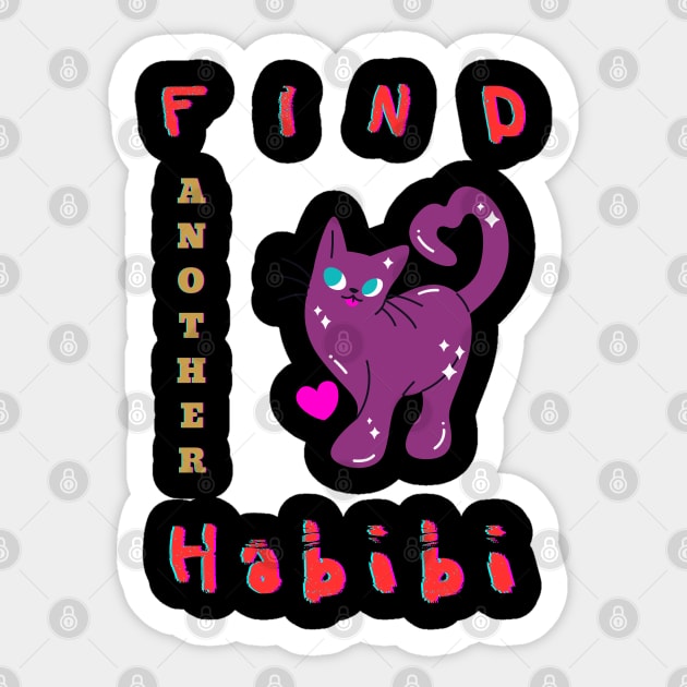 Habibi cat - Habibi Arabic - Sticker | TeePublic