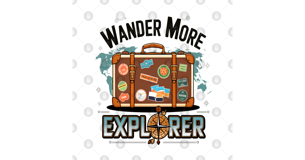 Wander More – Vintage Travel Adventure Suitcase - Travel Explorer - T ...