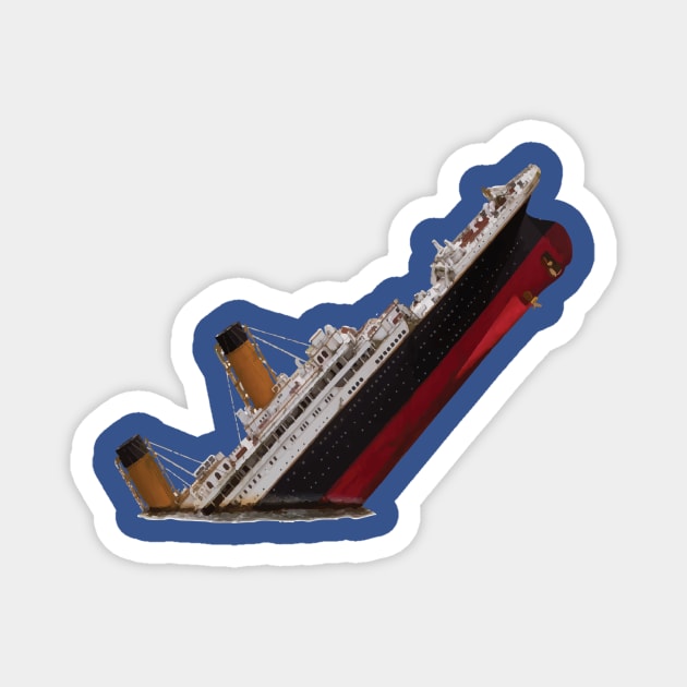 Sink Titanic - Titanic - Magnet | TeePublic