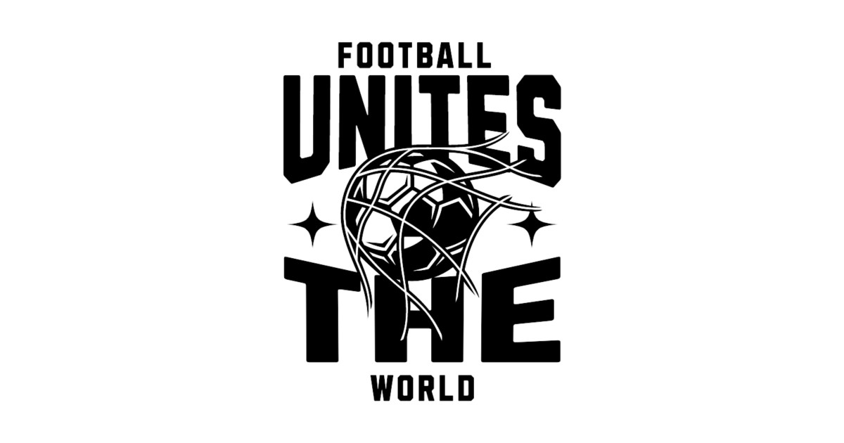 football unites the world - Football Player - T-Shirt | TeePublic