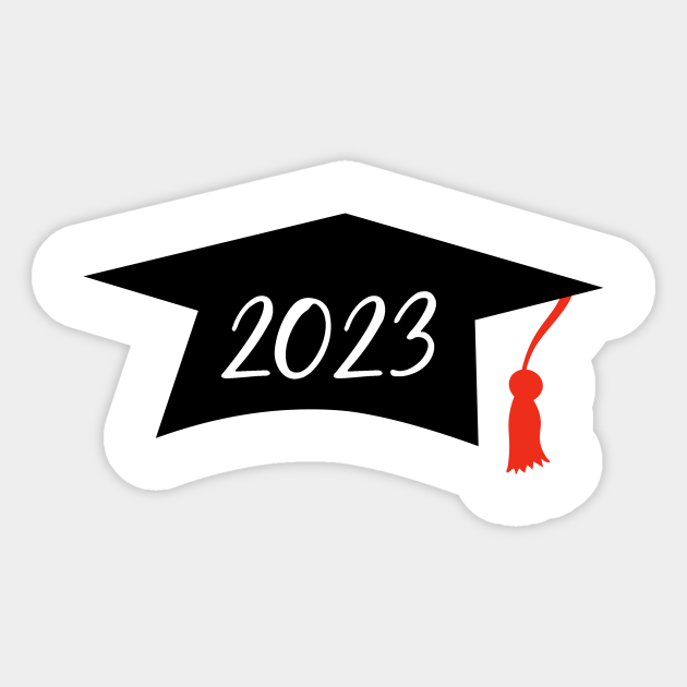 class of 2023 graduation hat - Class Of 2023 - Sticker | TeePublic