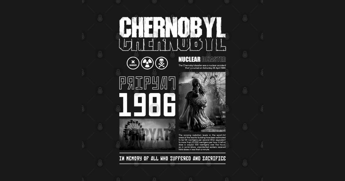Chernobyl - Chernobyl - T-Shirt | TeePublic