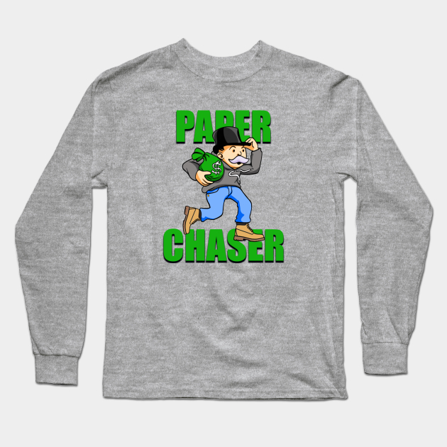Monopoly Man Paper Chaser - Monopoly Man - Long Sleeve T-Shirt | TeePublic