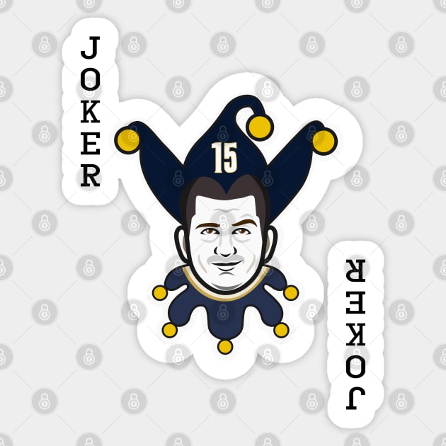 Nikola "The Joker"Jokic - Jokic The Joker - Sticker | TeePublic
