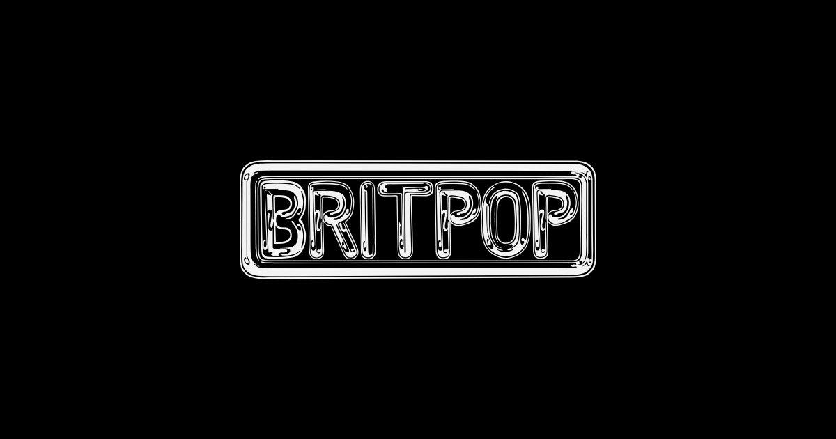 Britpop Logo - Britpop - Sticker | TeePublic