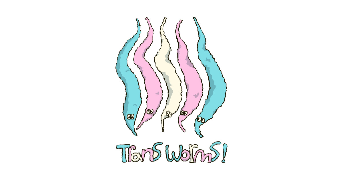Trans Worms! - Transgender Pride - T-Shirt | TeePublic