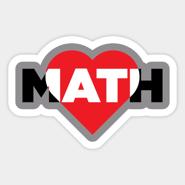 Math Lover - Math Lovers - Sticker | TeePublic