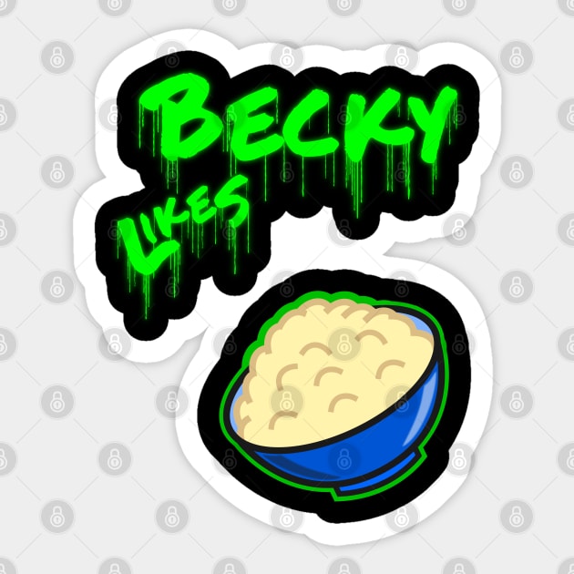 Becky Likes Quinoa - Professional Wrestling - Sticker | TeePublic