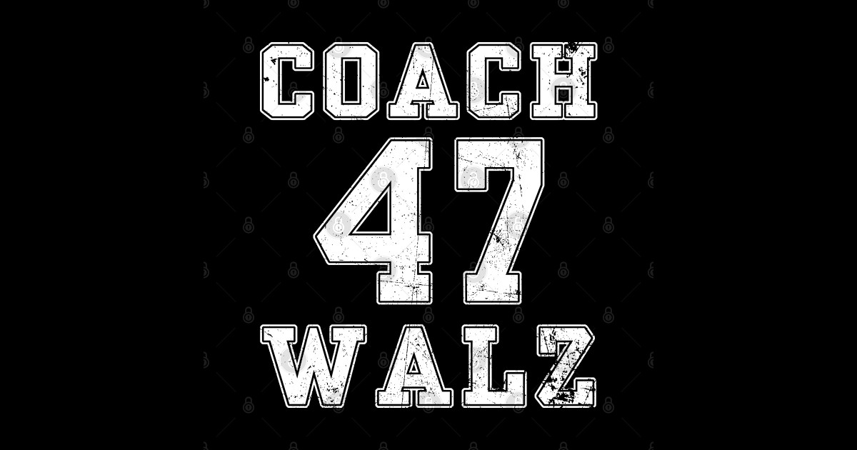 Coach Walz Kamala Harris 2024 - Coach Walz - Posters and Art Prints ...