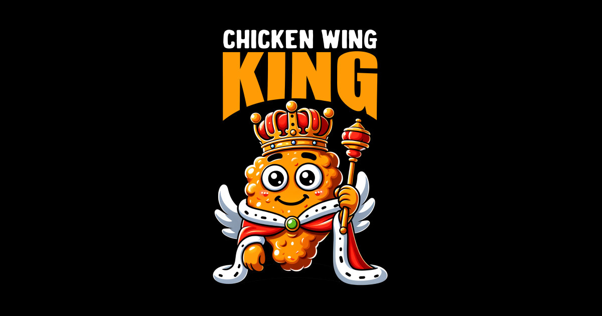 Retro Chicken Wing King Adorable Chicken Outtifs Cartoons - Chicken ...