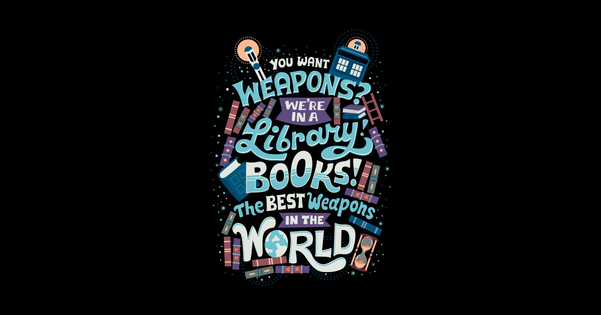 Books are the best weapons - Doctor Who - Sticker | TeePublic