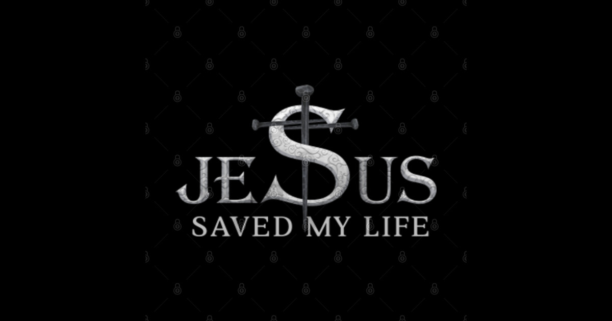 Jesus Christ Saved My Life Christian Faith - Jesus Saved Me - Sticker ...