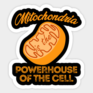 Mitochondria Is The Powerhouse Stickers for Sale | TeePublic