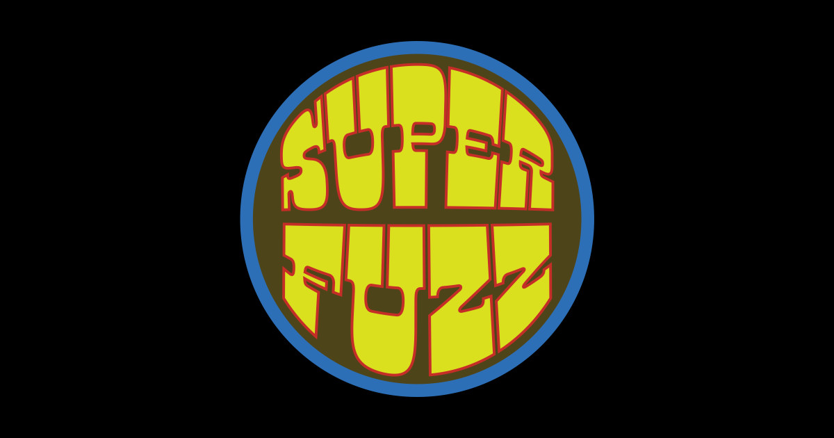 Super Fuzz - Pedals - Sticker | TeePublic
