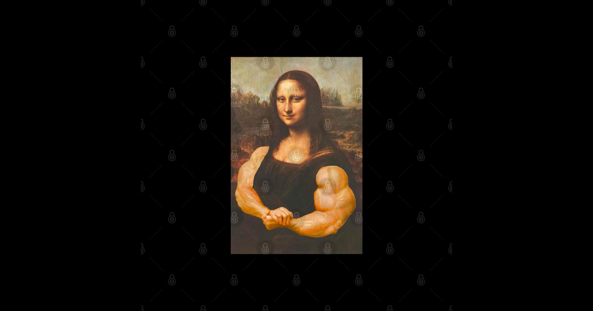 Mona Lifta Strong Mona Lisa Gym Meme - Gym - Posters and Art Prints ...