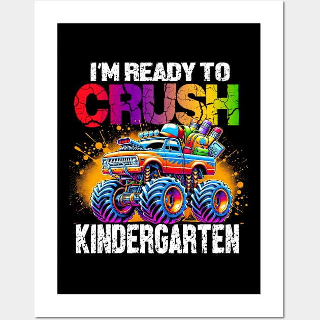 I'm Ready Crush Kindergarten Monster Truck Back to School - First Day ...