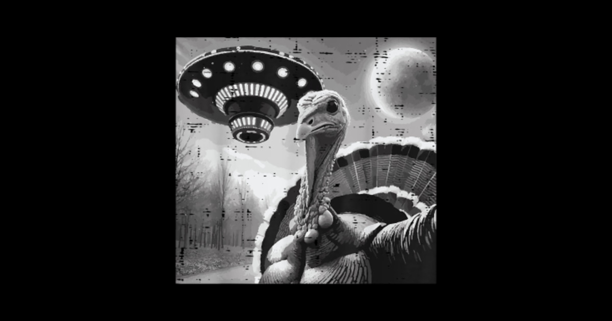 Thanksgiving Turkey UFO Selfie Funny Alien - Thanksgiving - Sticker ...