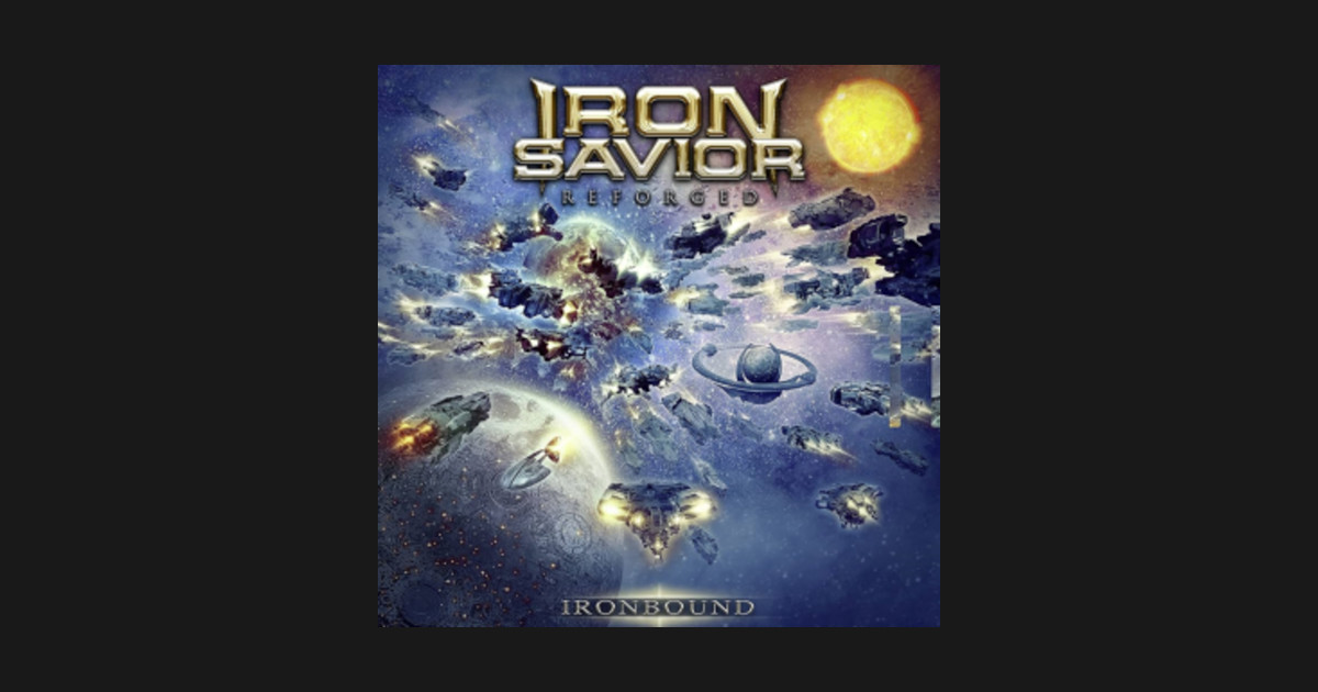 Iron Savior - Reforged - Ironbound album 2022 - Iron Savior - T-Shirt | TeePublic