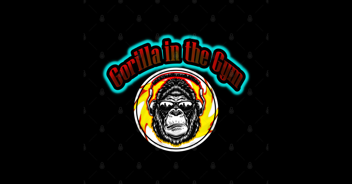 Gorilla In The Gym Gym Bodybuilding Motivation T Shirt Teepublic