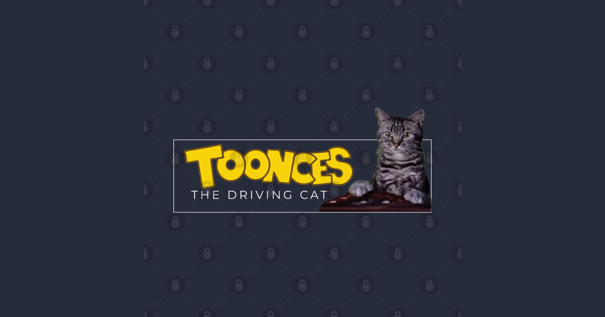 Toonces the Driving Cat - Toonces - T-Shirt | TeePublic